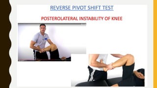 knee joint examination and common testss | PPTX