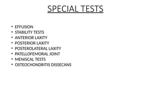 Knee Joint Examination orthopaedics .pptx