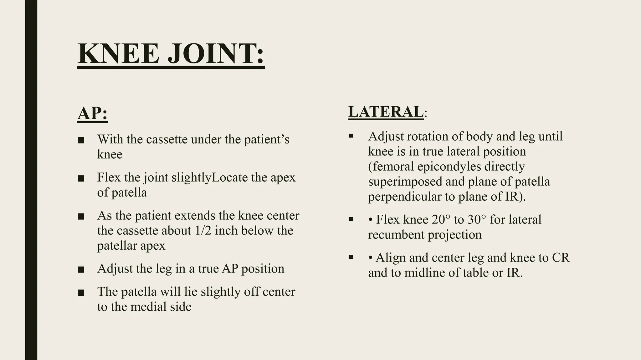 radiography positioning of knee and leg | PPTX