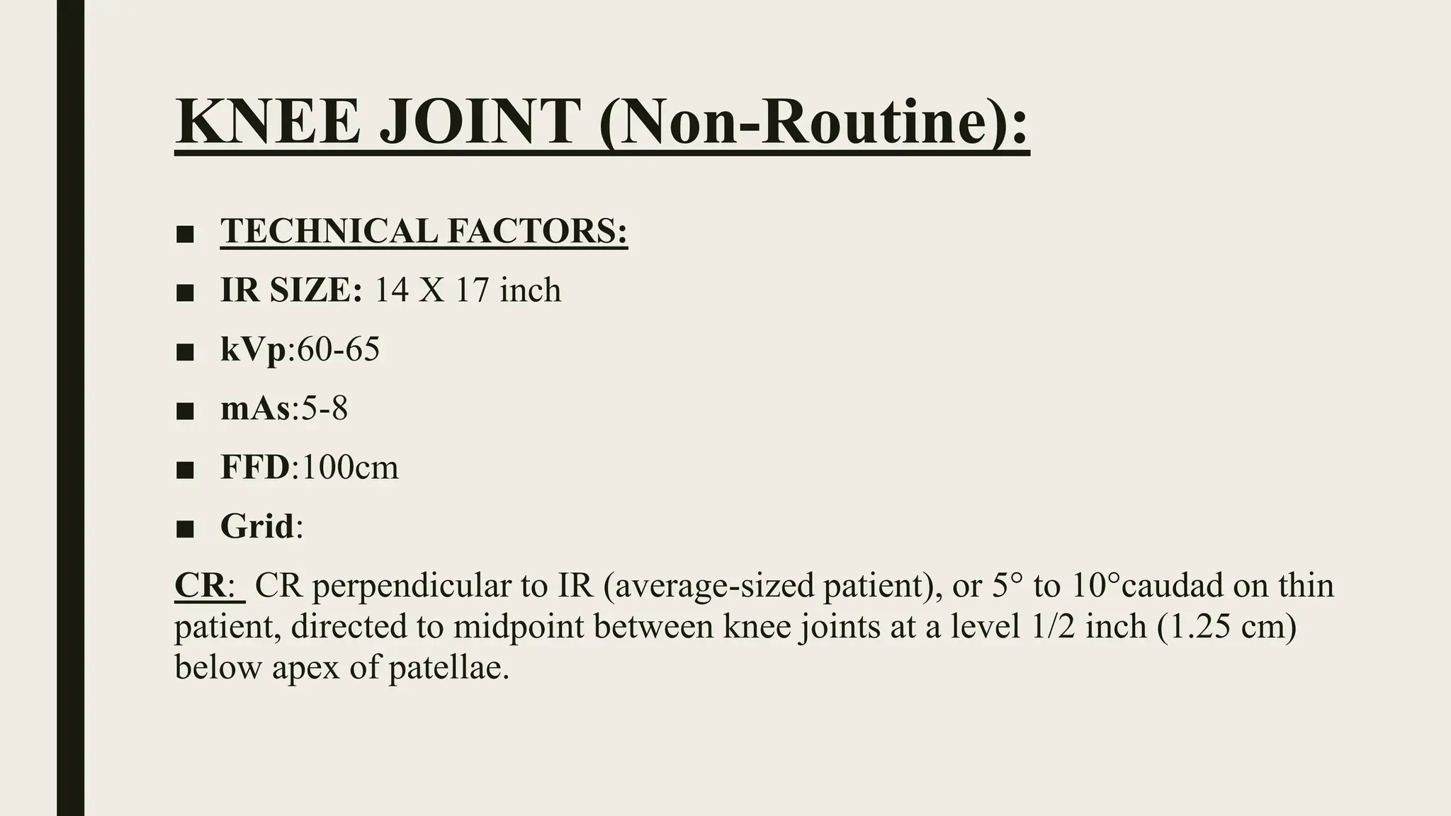 radiography positioning of knee and leg | PPTX