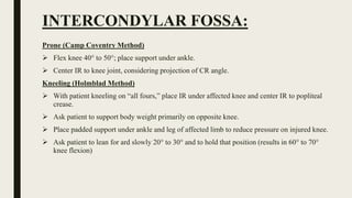 radiography positioning of knee and leg | PPTX