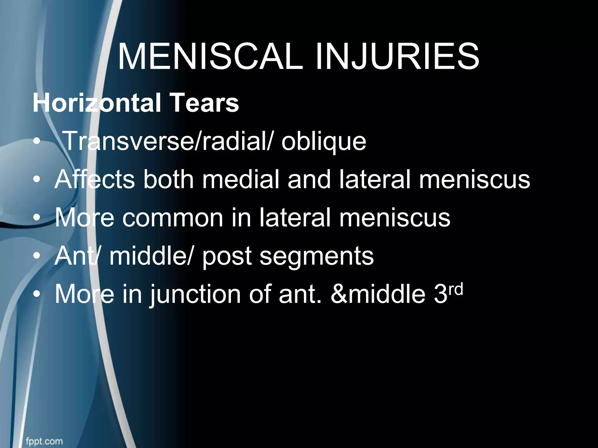 Meniscal Injuries | PPTX