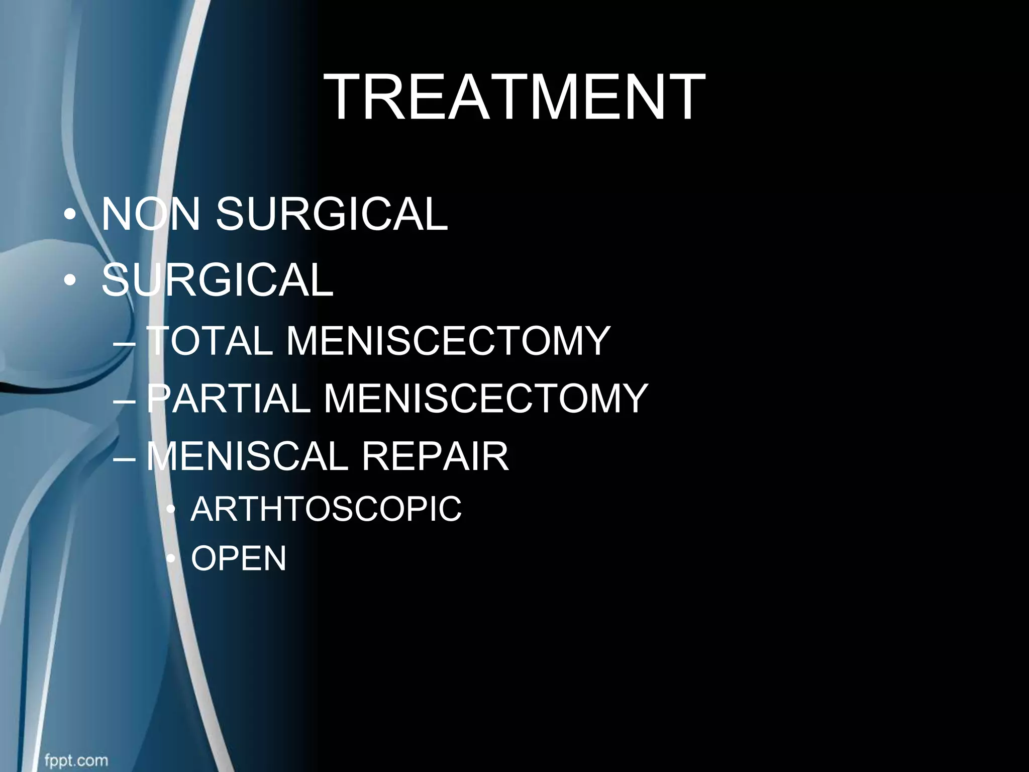 Meniscal Injuries | PPTX