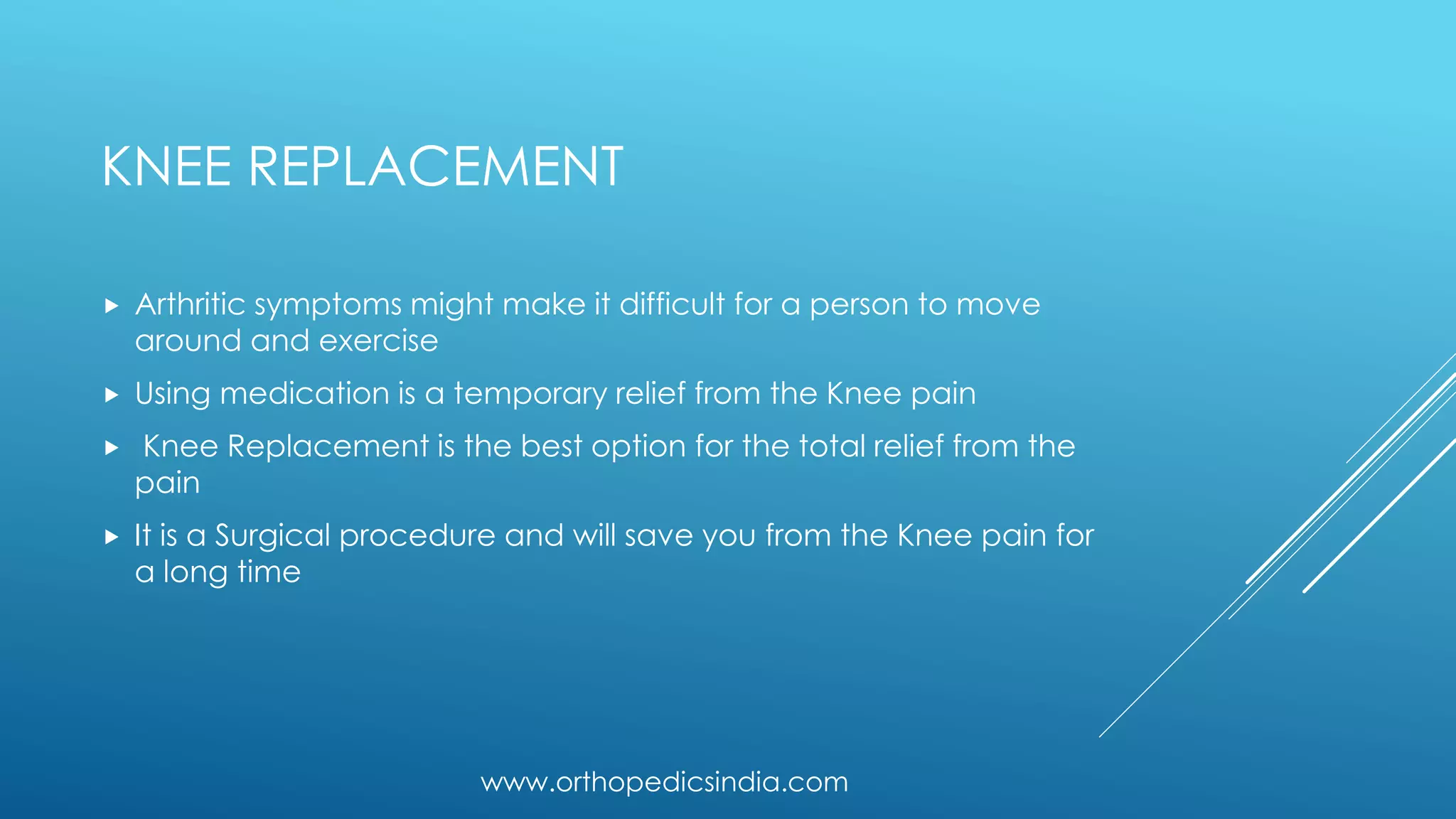Knee replacement in aurangabad | PPTX