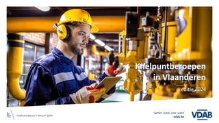 Knelpuntberoepen voor iedereen in Belgie voor 2024. Met gratis op ...