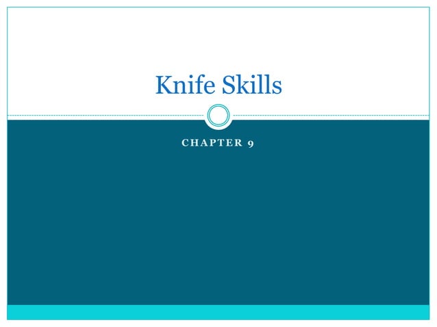 Knife skills | PPTX