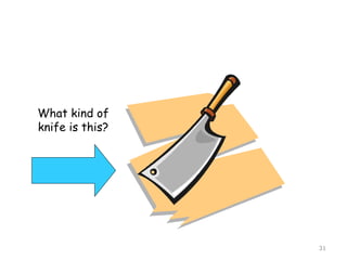KNIFE PART 2.ppt