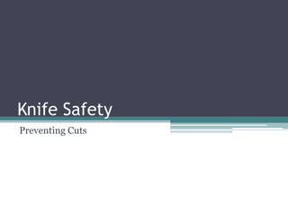 Knife_Safety.ppt