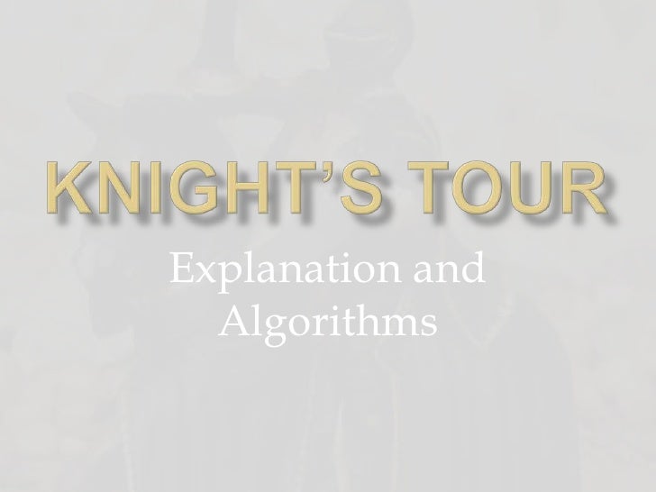 Knights Tour Algorithm