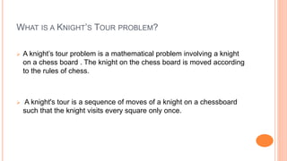 Knights tour | PPTX