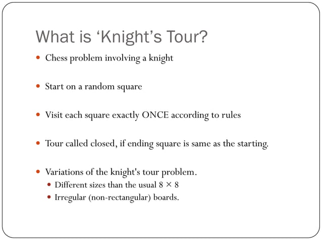 Knight's Tour | PPT