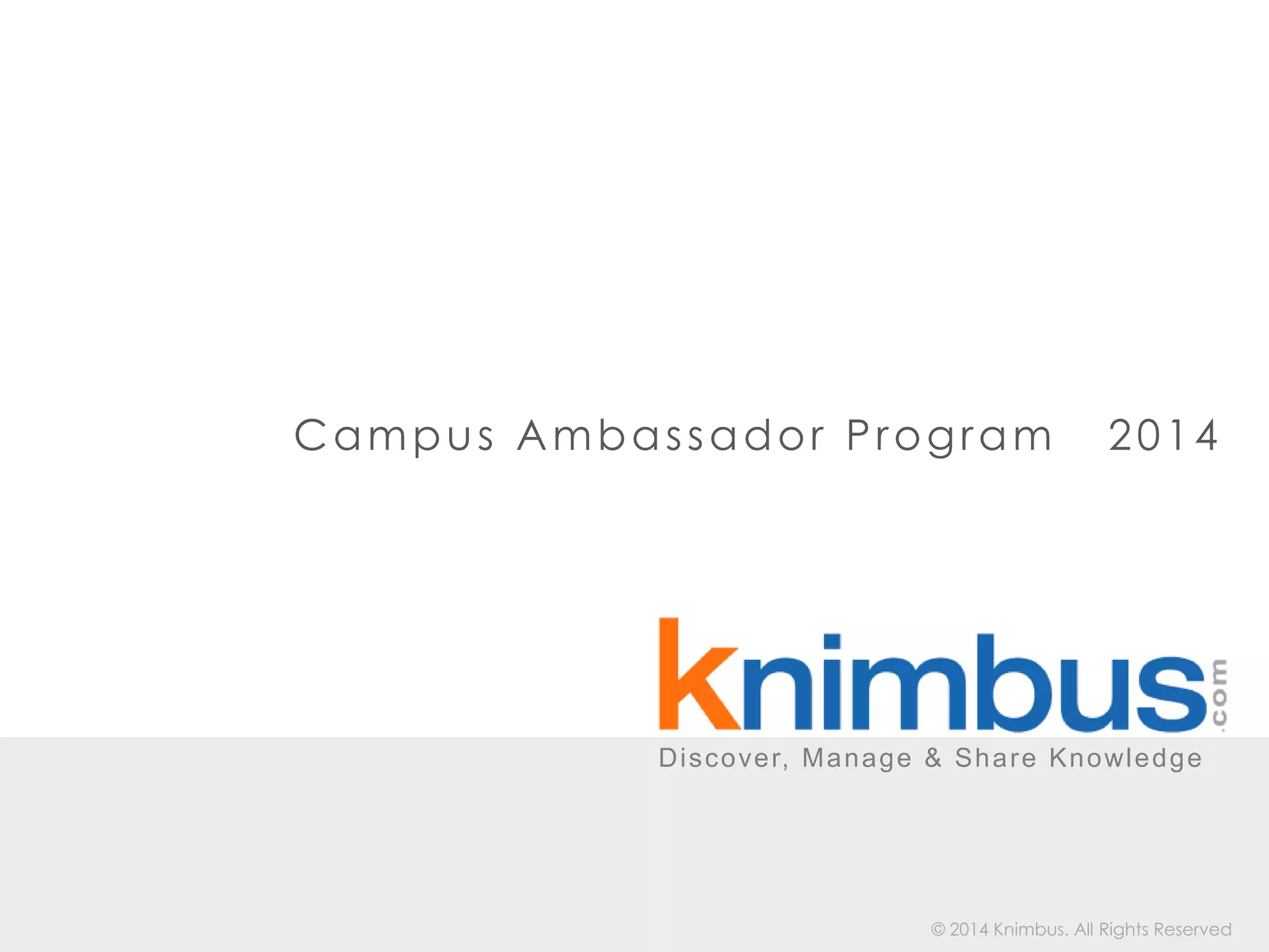 Knimbus campus ambassador'14 | PPTX | College Education | Education