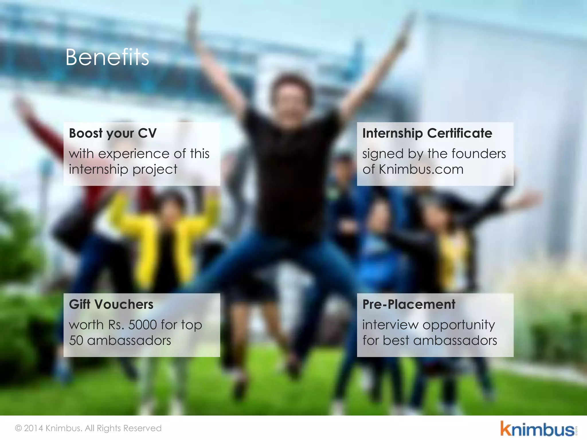 Knimbus campus ambassador'14 | PPTX | College Education | Education