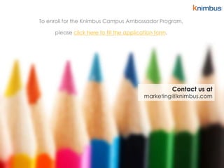 Knimbus campus ambassador'14 | PPTX | College Education | Education