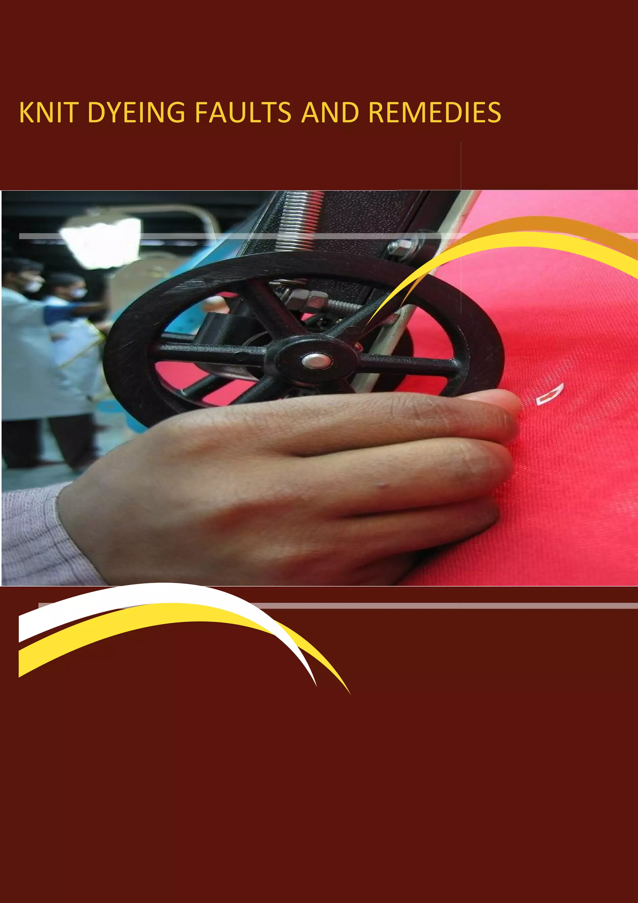 Knit dyeing faults and remedies | PDF