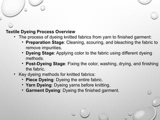 Knitted fabric dying and chemical testing .pptx