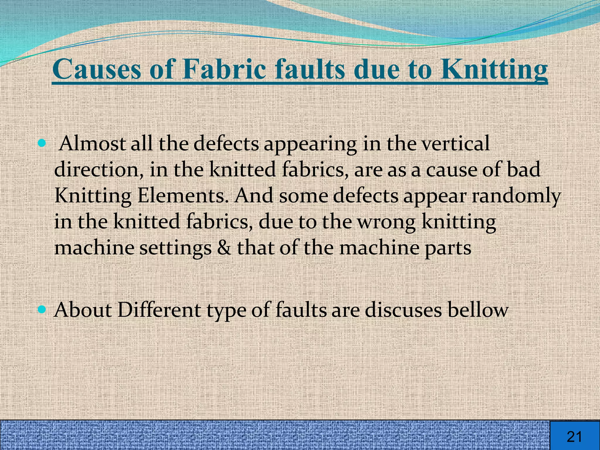Knitted fabric faults and their remedies | PPT