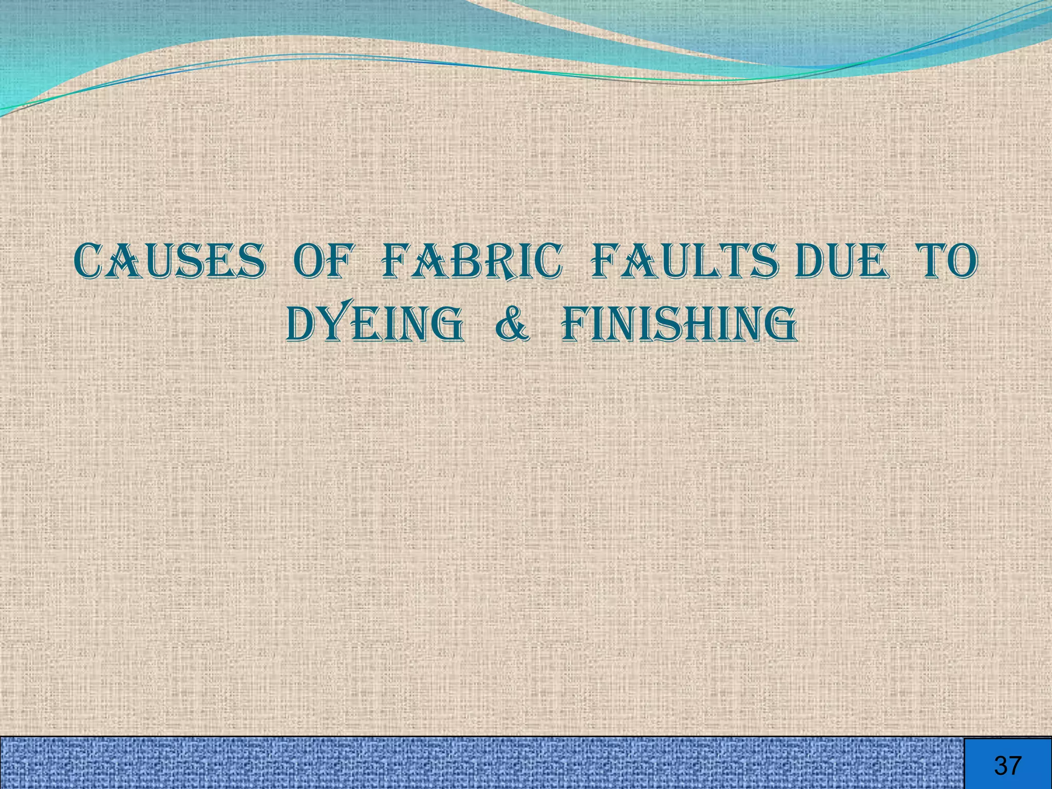 Knitted fabric faults and their remedies | PPT