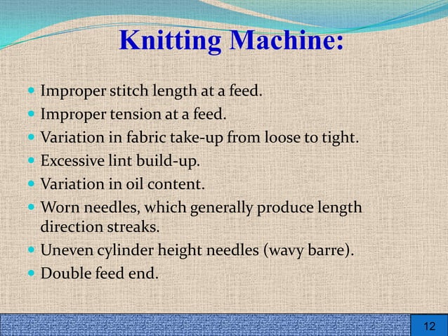 Knitted fabric faults and their remedies | PPT | Needlework | Arts and ...
