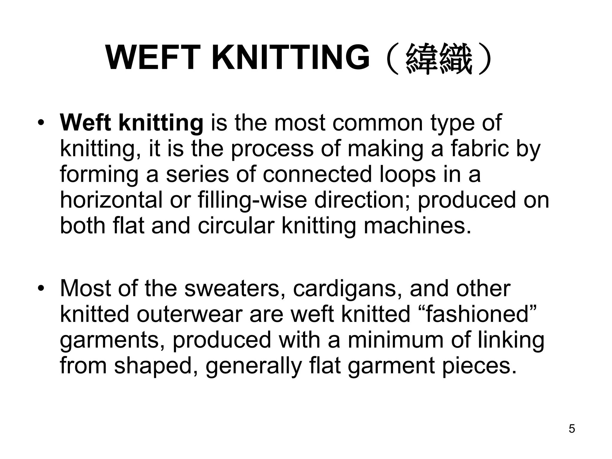 introduction to knitting technology and types of knit.ppt