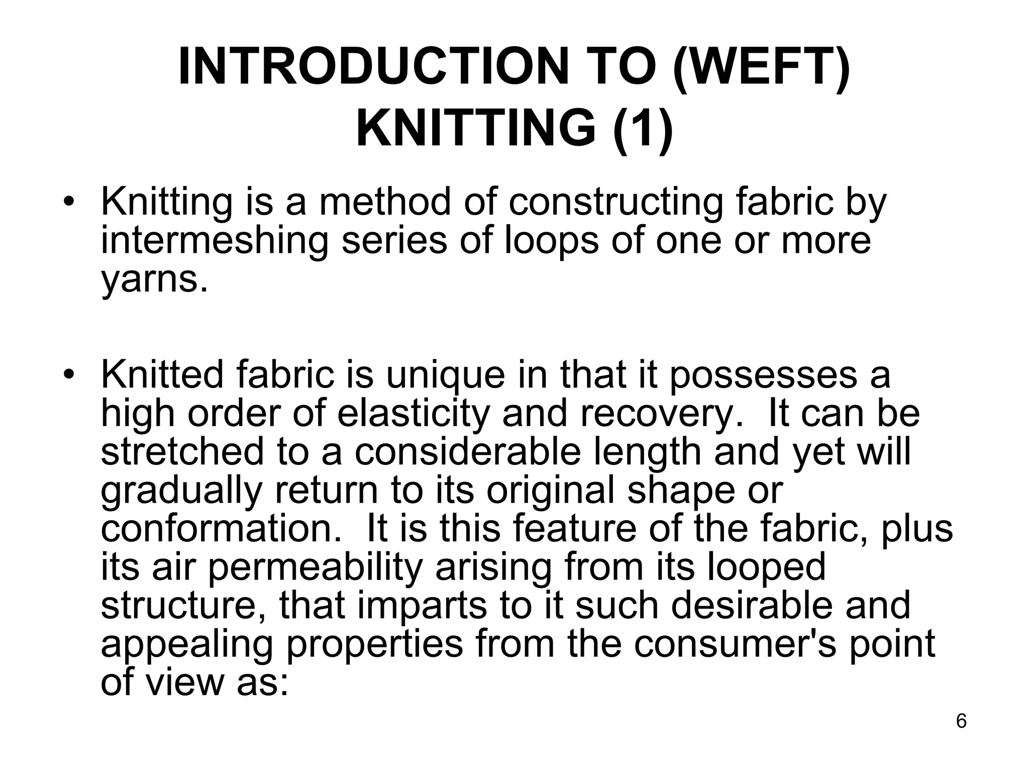 introduction to knitting technology and types of knit.ppt
