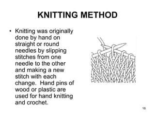 introduction to knitting technology and types of knit.ppt | Needlework ...