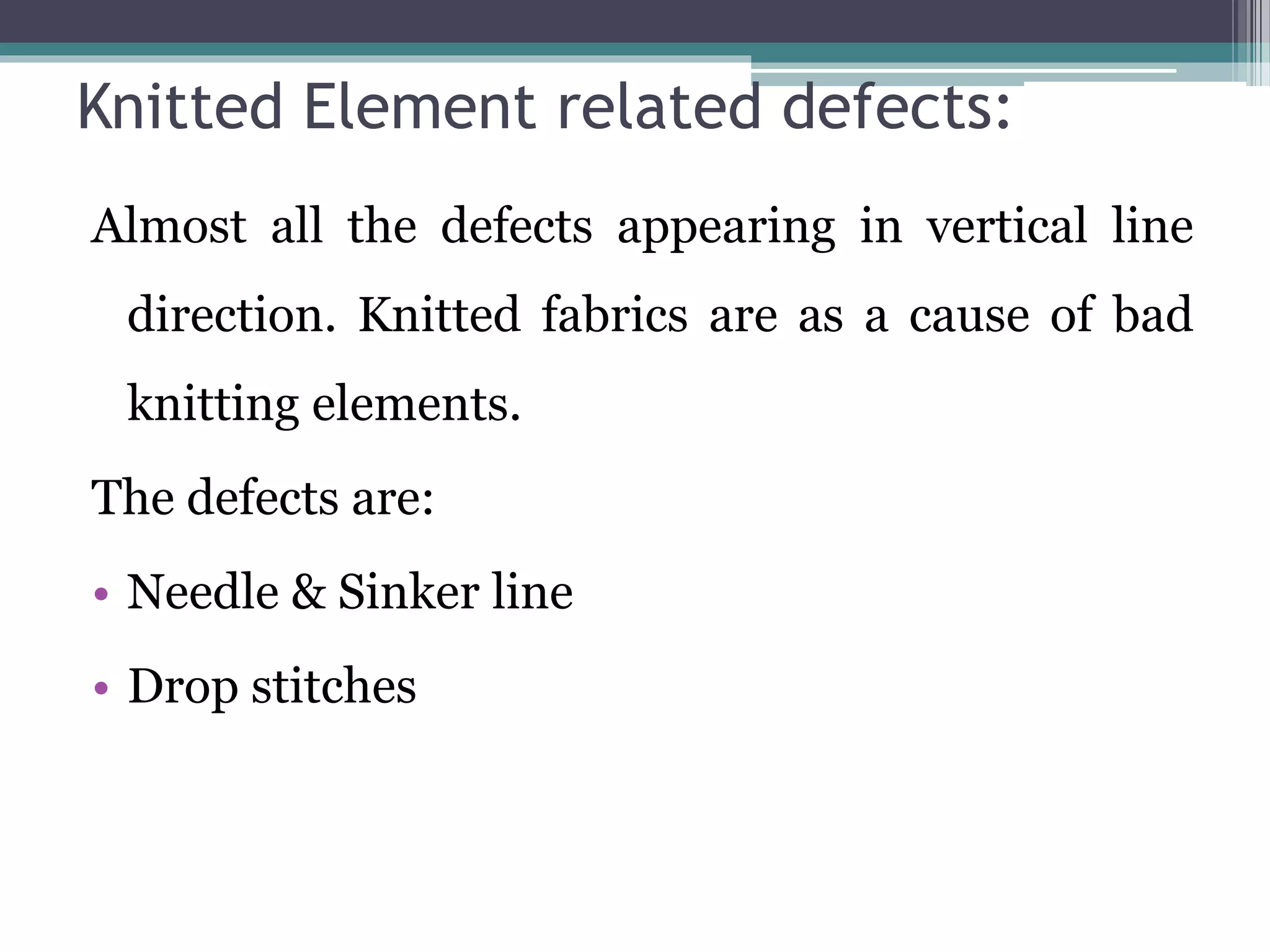 Knitting and defects | PPTX
