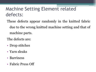 Knitting and defects | PPTX