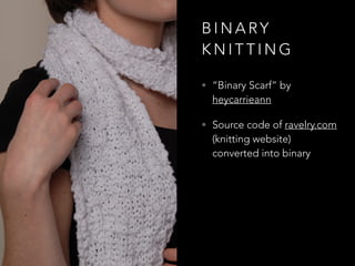 Granny Was a Hacker: Knitting as Computer Code | PPT