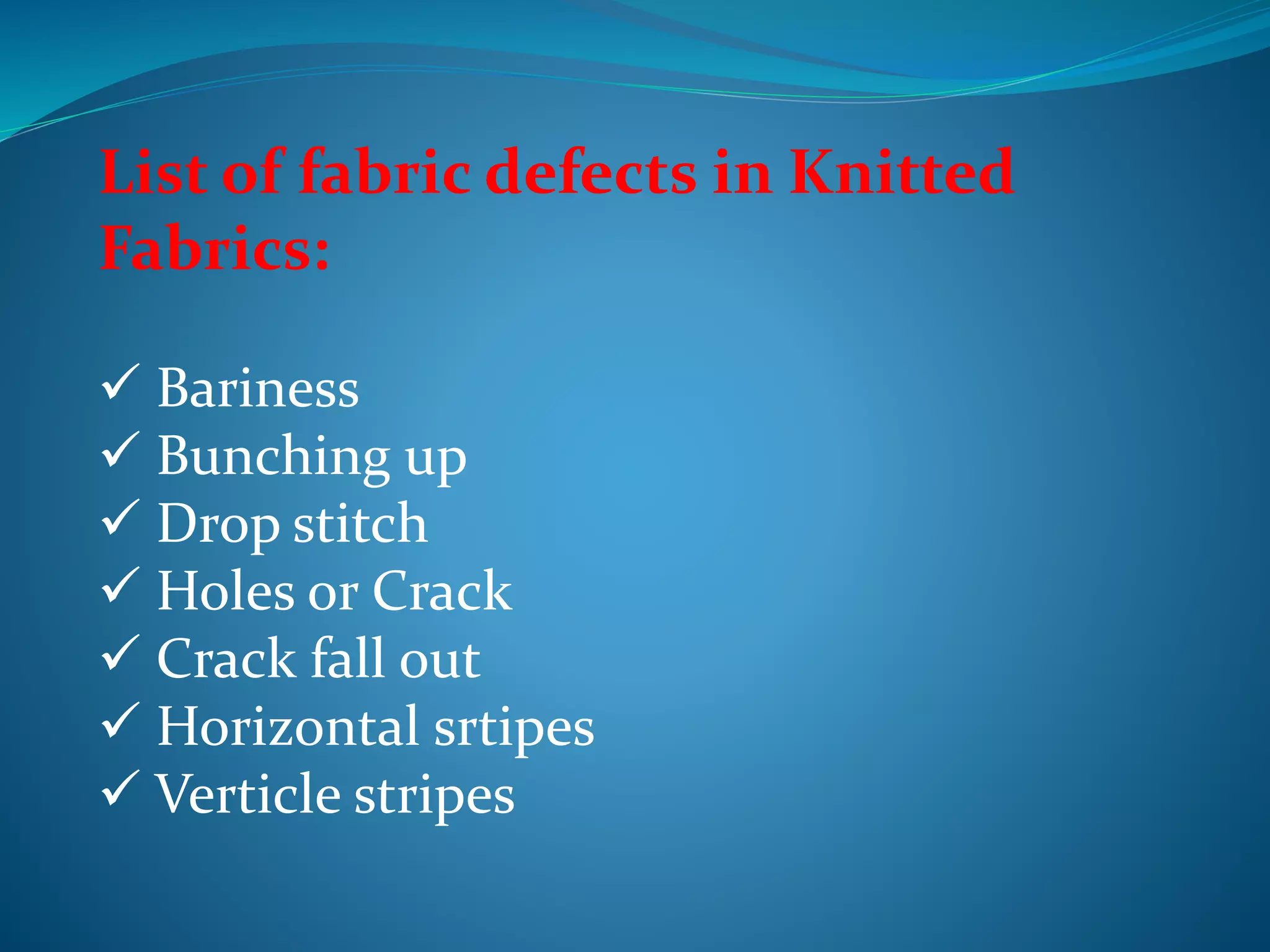 Knitting defects | PPTX