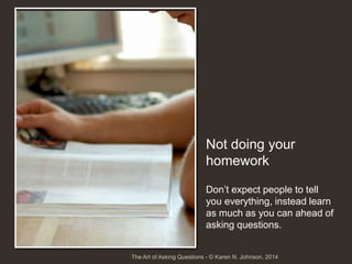 KNJohnson: The Art of Asking Questions | PPTX
