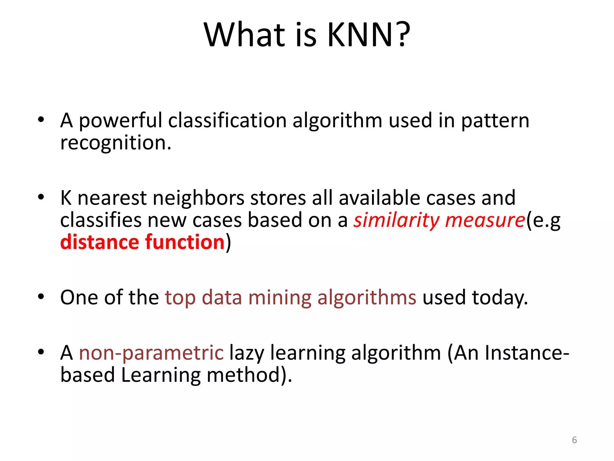 K Nearest Neighbors | PPTX