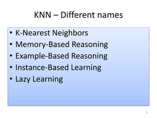 K Nearest Neighbors | PPTX