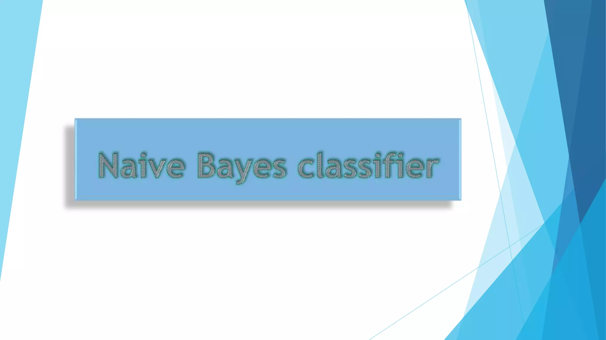 KNN, SVM, Naive bayes classifiers | PPSX
