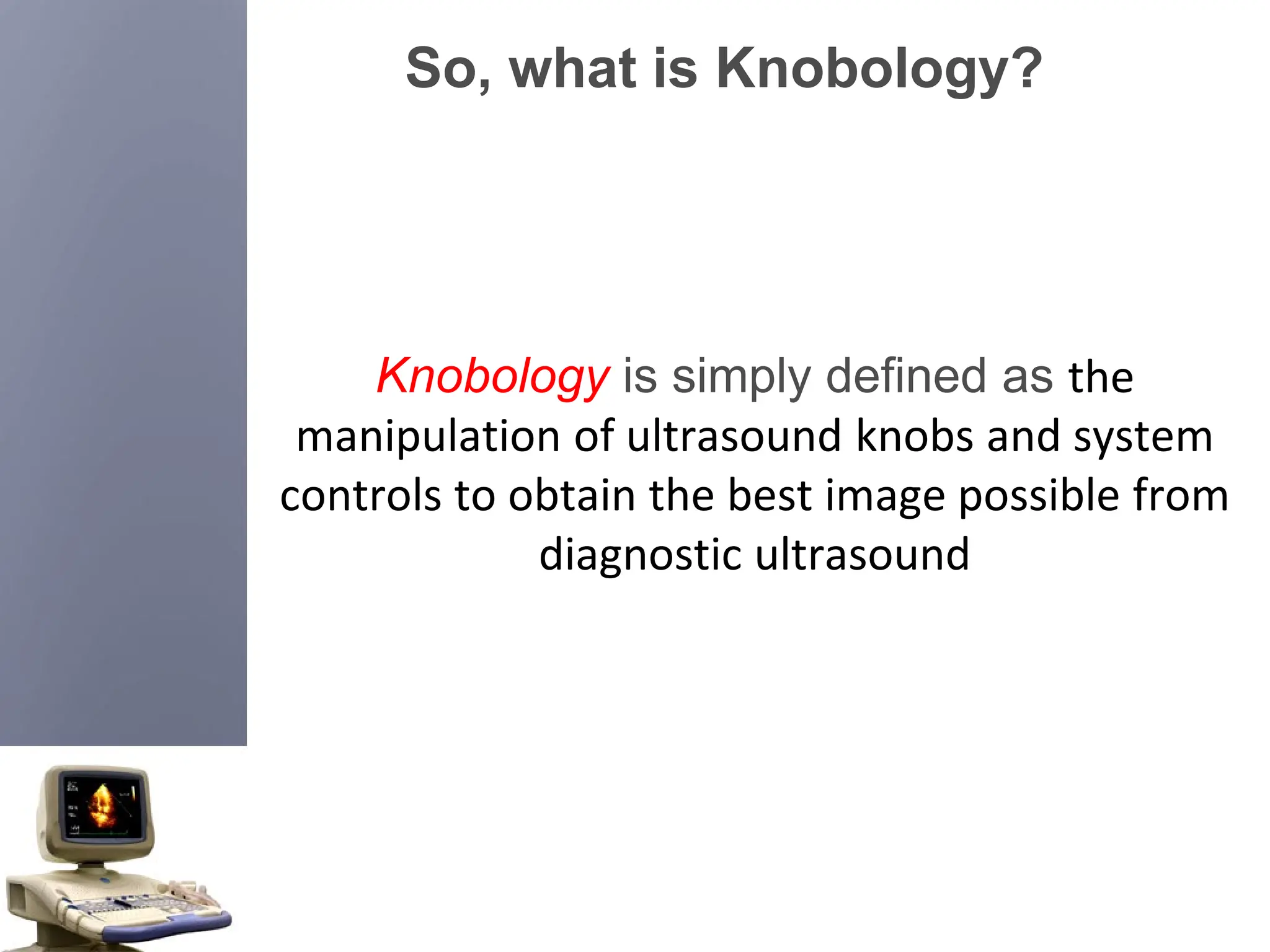 Knobolgy Project for Ultrasound and imaging | PDF