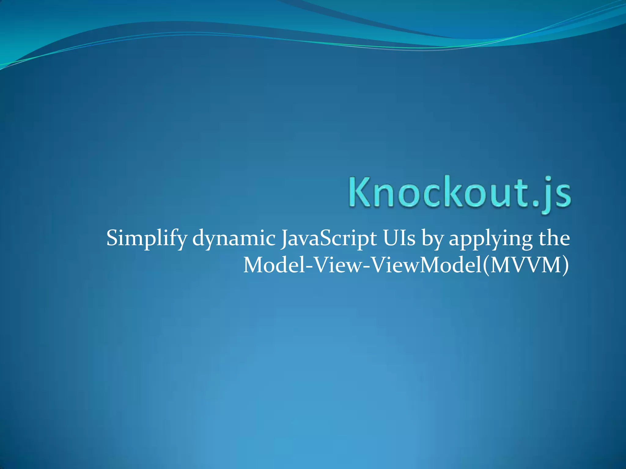 Knockout.js | Web Design and HTML | Internet