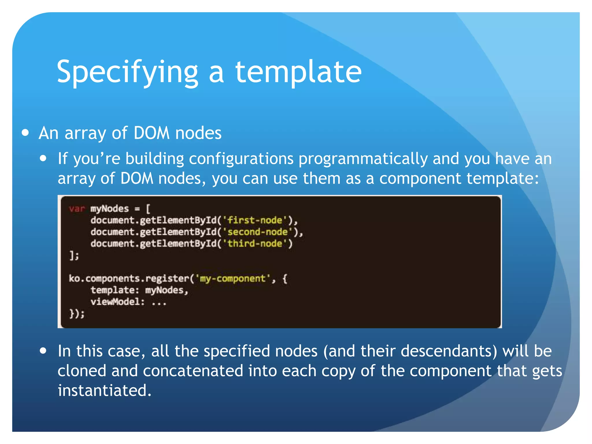 Knockoutjs – components | PPTX | Web Development | Internet