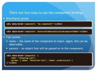 Knockoutjs – components | PPTX | Web Development | Internet