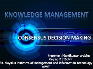 consensus decision making, process | PPTX