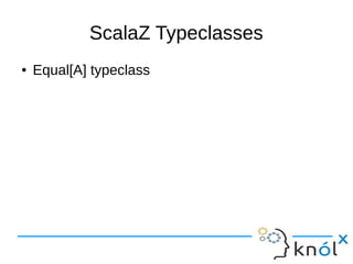 Introduction to ScalaZ | PPT