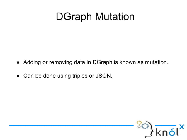 Introduction to DGraph - A Graph Database | PPTX