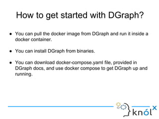 Introduction to DGraph - A Graph Database | PPTX