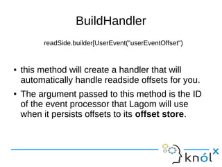 Persistent Read-Side in Lagom | ODP | Databases | Computer Software and Applications