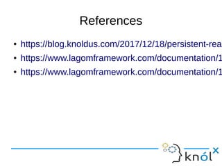Persistent Read-Side in Lagom | ODP | Databases | Computer Software and Applications