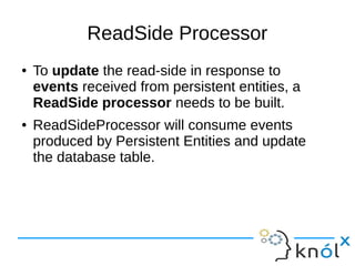 Persistent Read-Side in Lagom | ODP | Databases | Computer Software and Applications