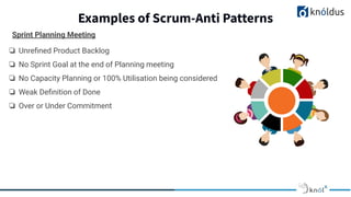 KNOLX - SCRUM ANTI-PATTERNS_SEP 02, 2022_PPT.pptx.pdf