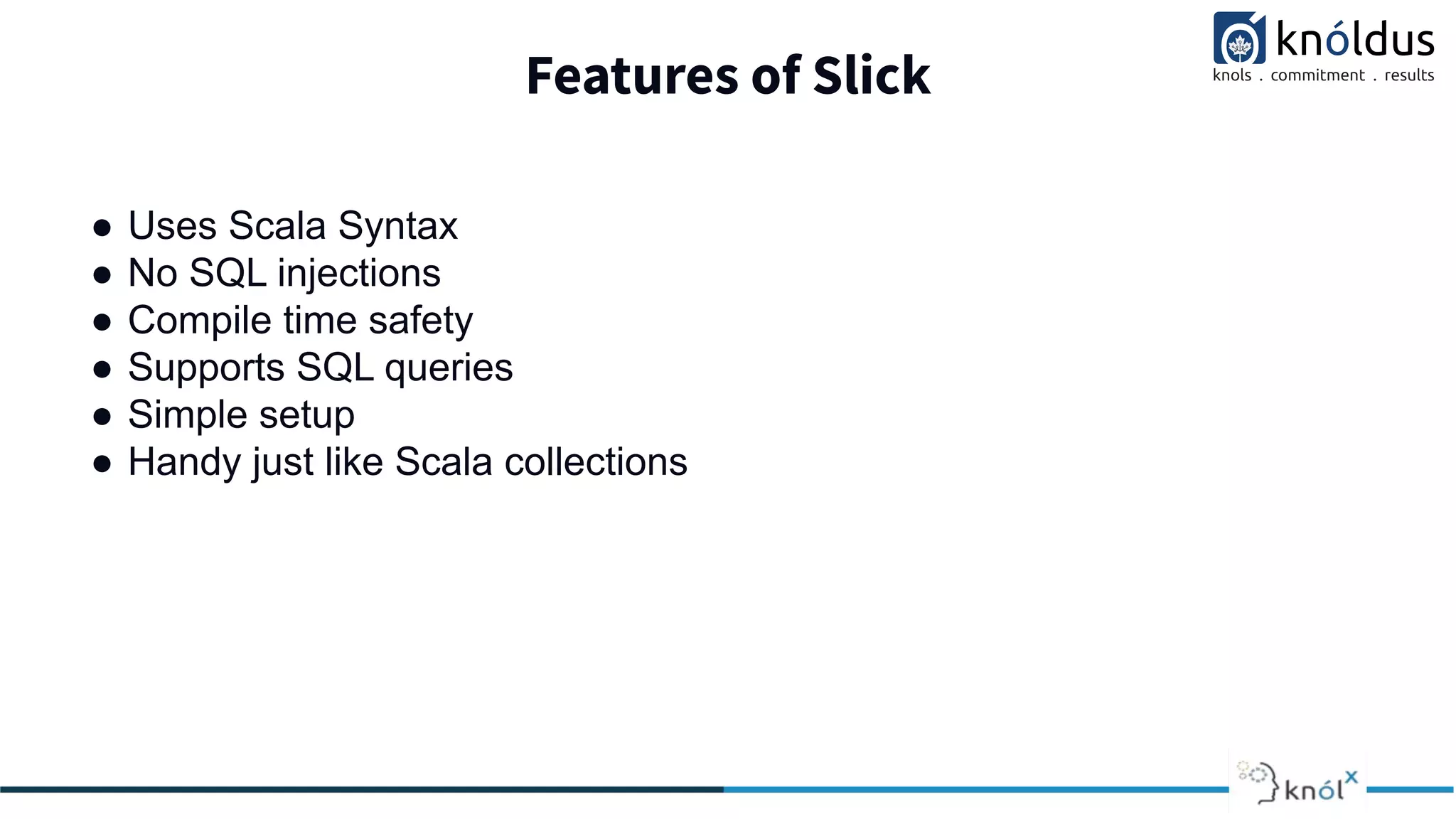Introduction to Slick | PPT