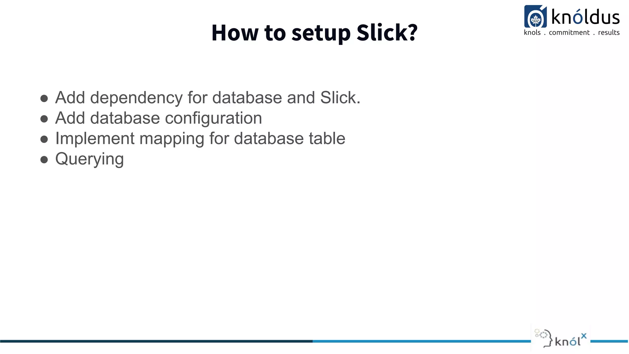 Introduction to Slick | PPT
