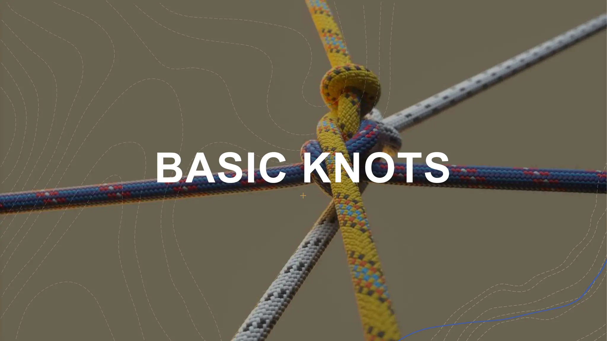 BASIC KNOT TYING AND PROCEDURES OF KNOT TYING | PPTX