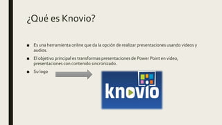 Knovio | PPTX | Technology & Computing